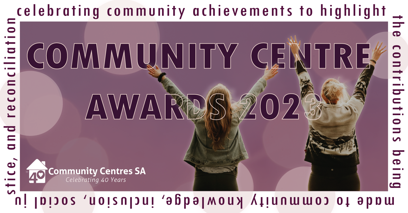 Community Awards – Community Centres SA