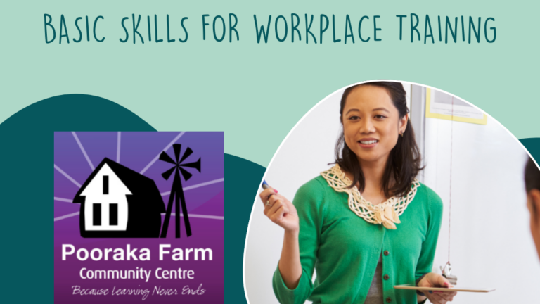 Upcoming Training: Basic Skills For Workplace Training by Pooraka Community Centre – Community ...